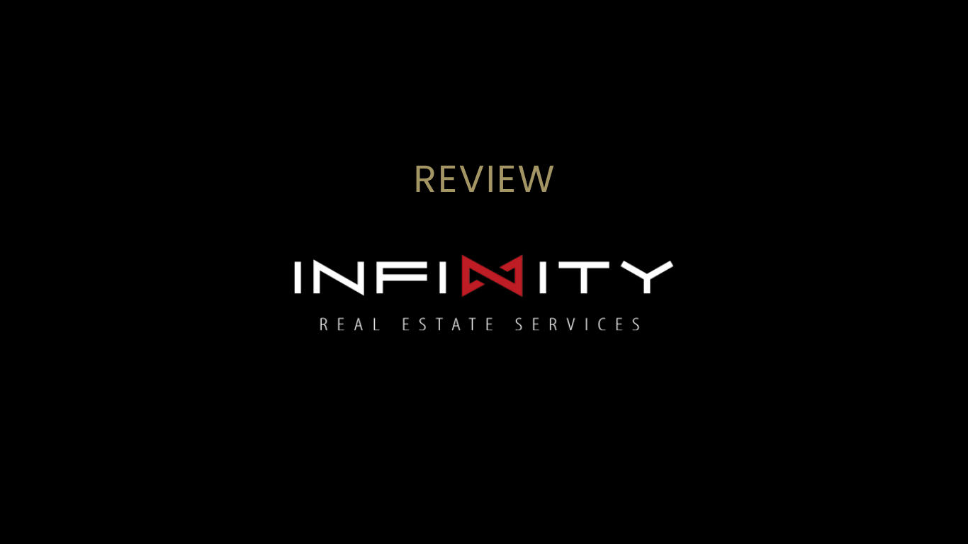Infinity Real Estate Agency Review 2024 The Luxury Playbook